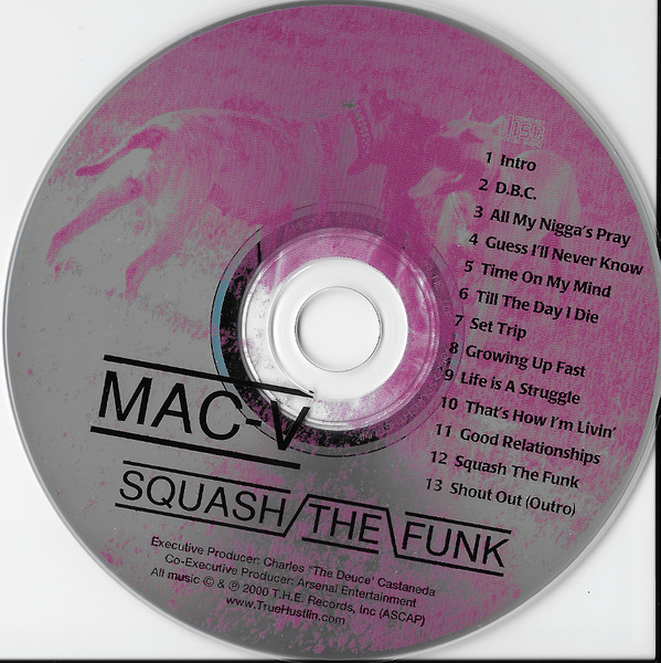 Squash The Funk by Mac V (CD 2000 T.H.E. Records) in Denver | Rap - The ...