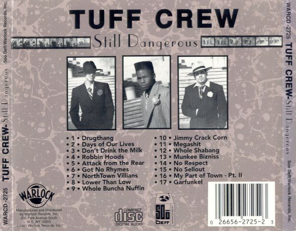 Still Dangerous by Tuff Crew (CD 1991 Soo Deff Records) in Philadelphia ...