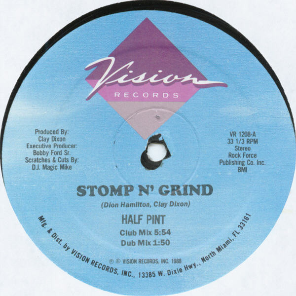 Stomp N' Grind by Half Pint (Vinyl 1988 Vision Records) in Miami | Rap ...