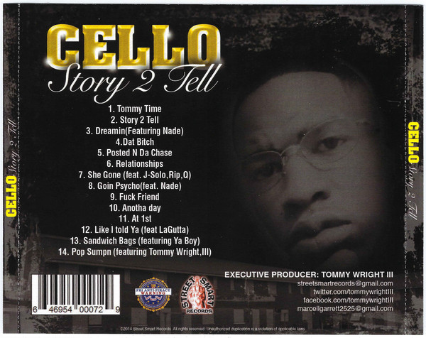 Story 2 Tell by Cello (CDr 2014 Street Smart Records) in Memphis | Rap ...