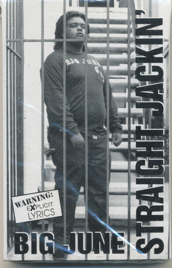 Straight Jackin' by Big June (Tape 1992 Repo Records) in San Diego ...