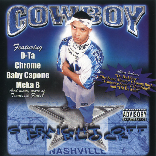 Straight Off Da Block by Cowboy (CD 2001 Buck Wild Records) in ...