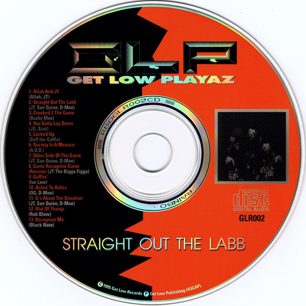 Straight Out The Labb by Get Low Playaz (GLP) (CD 1995 Get Low Recordz ...