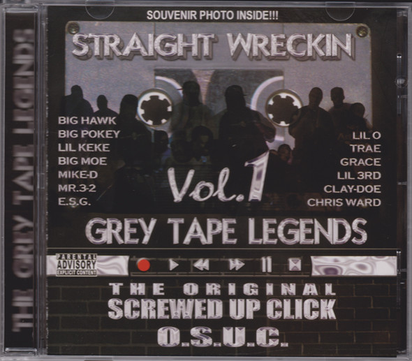 Straight Wreckin Vol. 1 - The Grey Tape Legends by The Original Screwed ...
