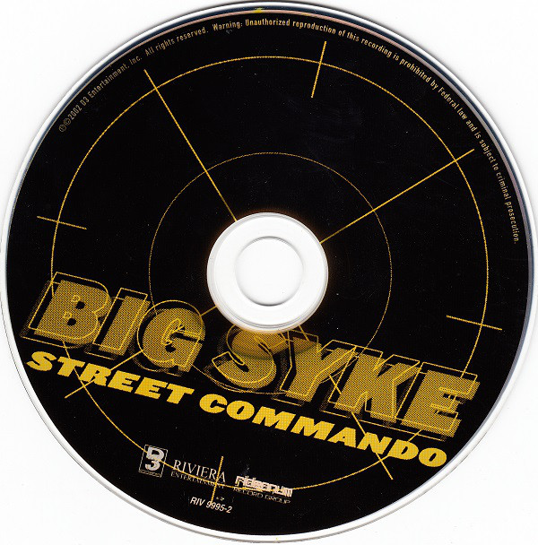 Street Commando by Big Syke (CD 2002 RideOnUm Records) in Inglewood ...