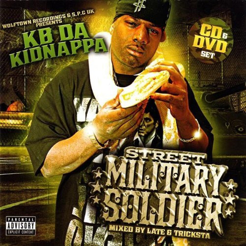 Street Military Soldier by K.B. Da Kidnappa (CD+DVD 2008 Hip Hop ...