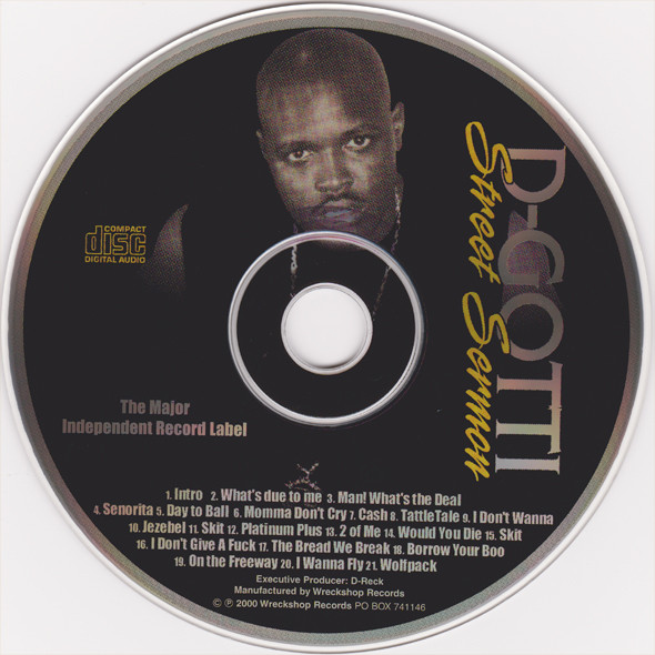 Street Sermon by D-Gotti aka Sonny BoBo (CD 2000 Wreckshop Records) in ...