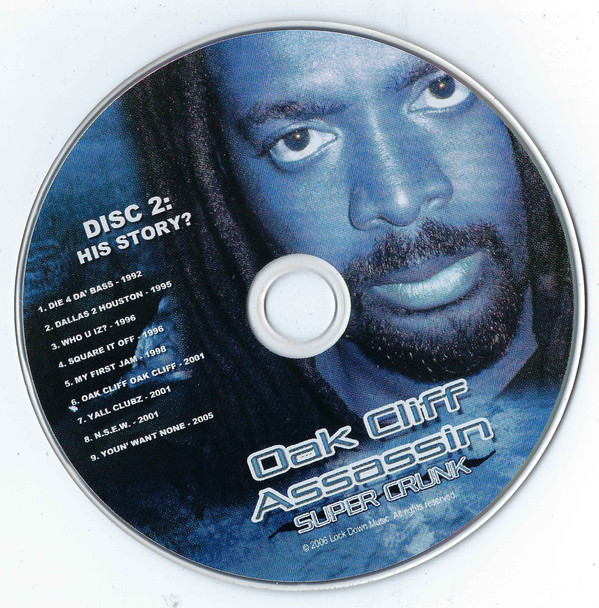 Super Crunk by Oak Cliff Assassin (CD 2006 Lock Down Records) in Dallas ...