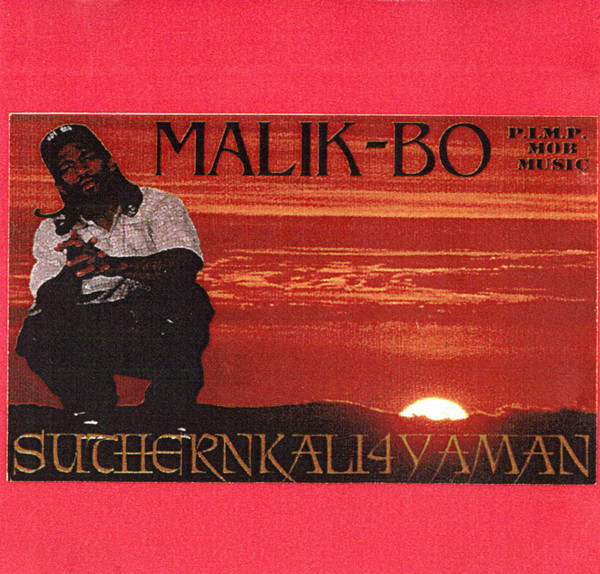 Suthernkali4yaman by Malik-Bo (CD 1999 Die Hard Records) in San Diego ...