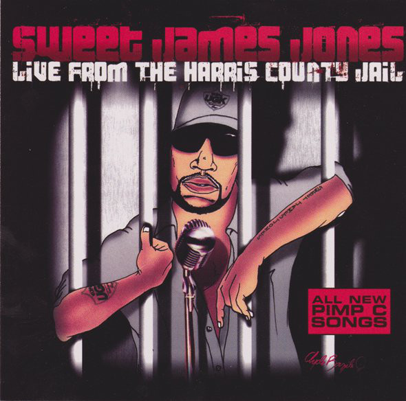 Sweet James Jones Live From The Harris County Jail by Sweet James Jones ...