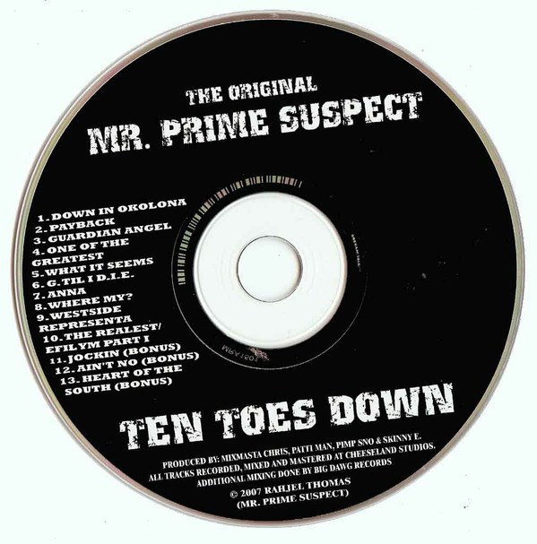 Ten Toes Down by The Original Mr. Prime Suspect (CD 2007 The Original ...