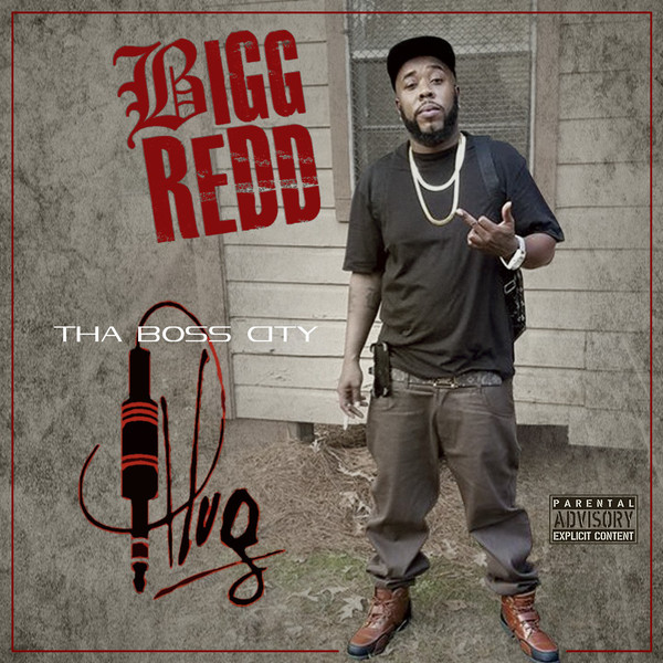 Tha Boss City Plug by Bigg Redd (CD 2017 Southern Stisles Records) in ...