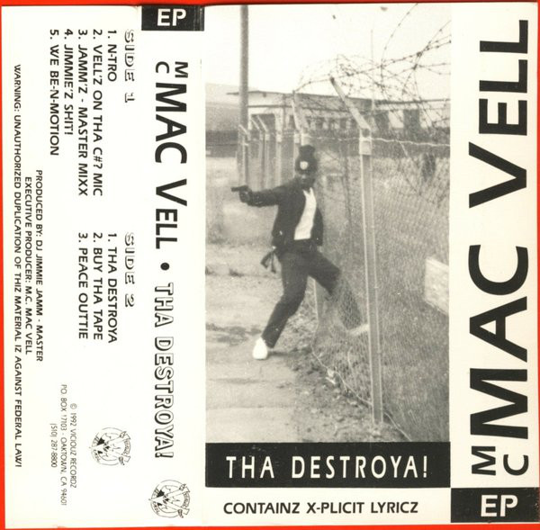 Tha Destroya! by MC Mac Vell (Tape 1992 Viciouz Records) in Oakland ...
