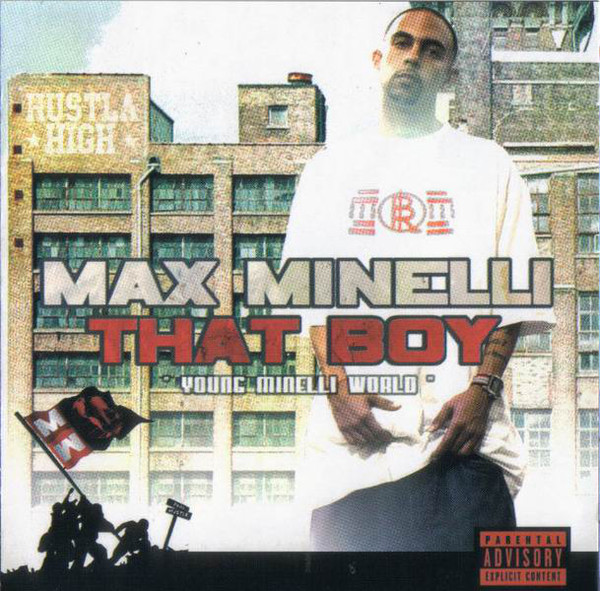 That Boy by Max Minelli (CD 2004 Crushed Entertainment) in Baton Rouge ...