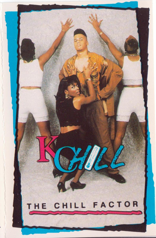 The Chill Factor by K Chill (Tape 1992 Jammitt Recordings) in Cleveland ...