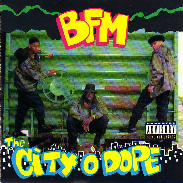 The City O' Dope by BFM (CD 1991 Wrap Records) in Miami | Rap - The ...