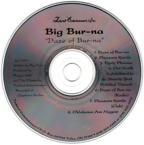 Big Bur-Na (Federal Entertainment, Jumbo Phat Muzyk) in Tulsa | Rap ...