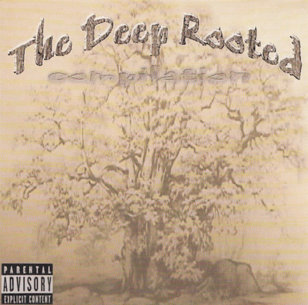 The Deep Rooted Compilation by Nappy Roots (CD 1999 Deep Rooted ...