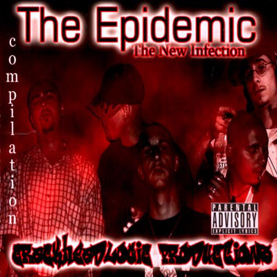 The Epidemic (The New Infection) by Crackhead Logic Productions (CD ...