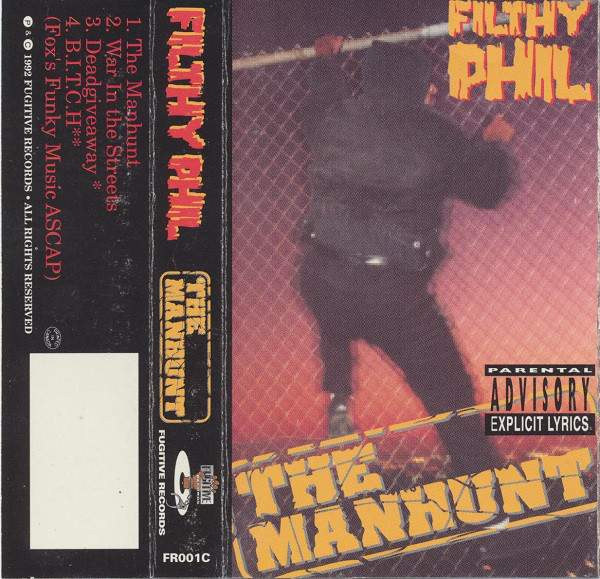 The Manhunt by Filthy Phil (Tape 1992 Fugitive Records) in Richmond ...