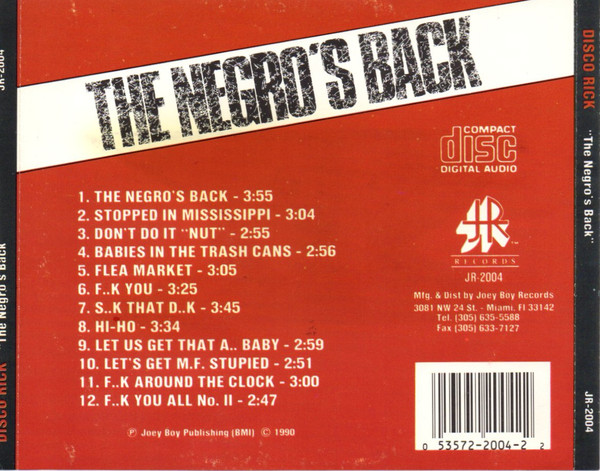 The Negro's Back by Disco Rick (CD 1990 JR Records) in Miami | Rap ...