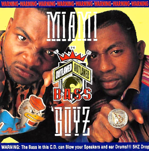 The Outlawed Bass by Miami Boyz (CD 1992 On Top Records) in Miami | Rap ...