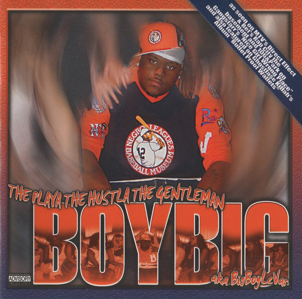 The Playa The Hustla The Gentleman by Boy Big (CD 2003 The Big One ...
