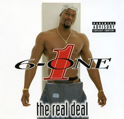 The Real Deal by 6-One (CD 2000 5th Avenue Records) in Houston | Rap ...