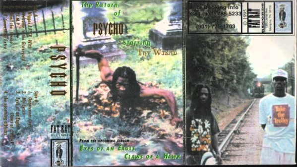 The Return Of Psycho by Psycho (Tape 1995 Fat Rat Records) in Memphis ...
