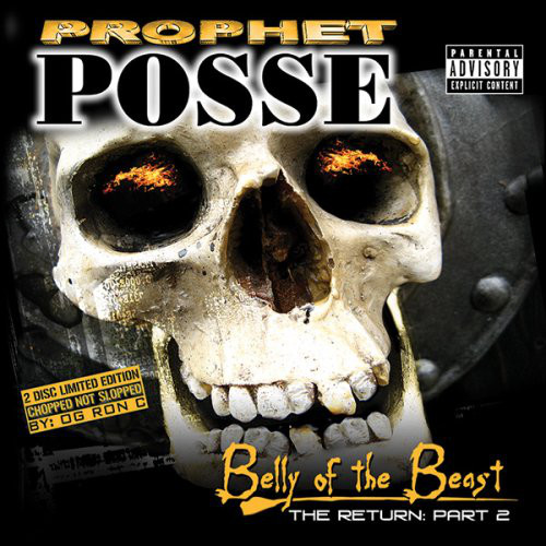 The Return Part.2 Belly Of The Beast by Prophet Posse (CD 2007 Prophet ...