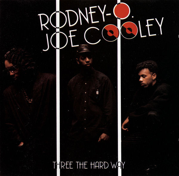Three the Hard Way by Rodney O & Joe Cooley (CD 1990 Atlantic Recording ...