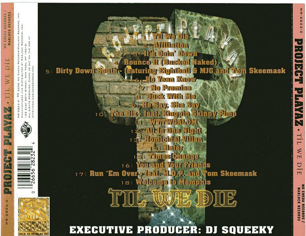 Til We Die by Project Playaz (CD 2000 Mo Cheda Records) in Memphis ...