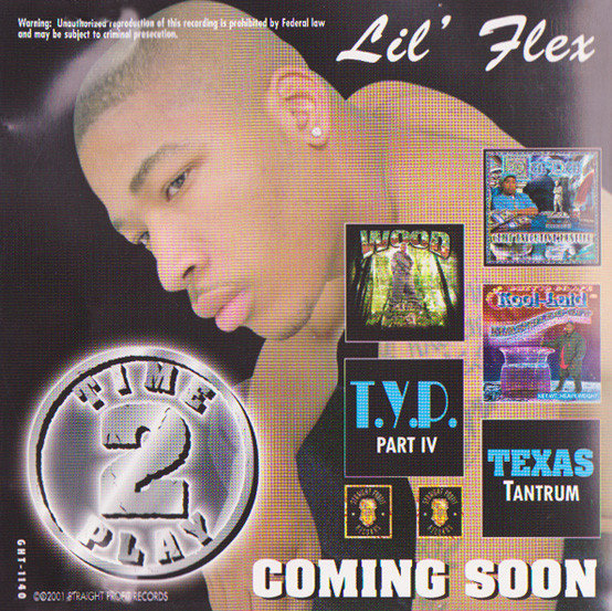 Time 2 Play by Lil Flex (CD 2001 Straight Profit Records) in Houston ...