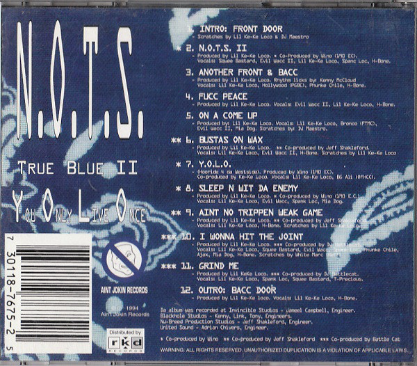 True Blue II You Only Live Once by N.O.T.S. (Niggas Off The Street) (CD ...