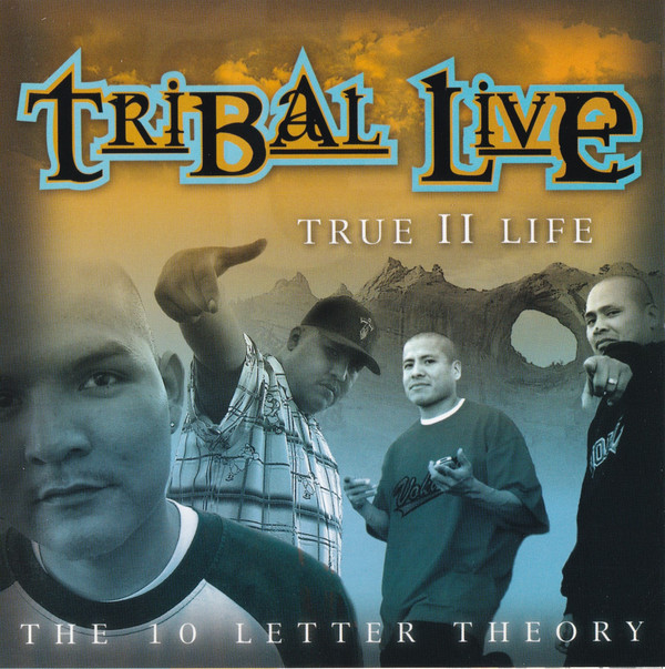 True II Life by Tribal Live (CD 2003 Living Proof Records) in Phoenix ...