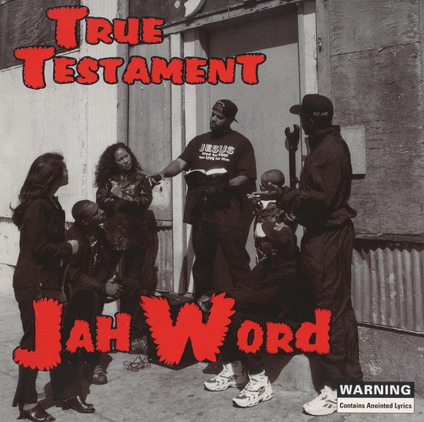 True Testament by Jah Word (CD 1997 Christ Like Records) in San Diego ...