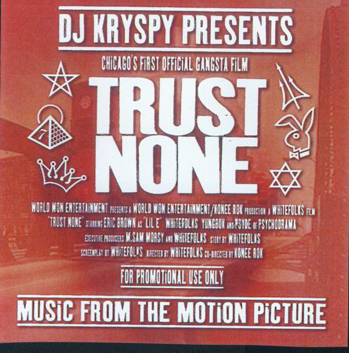 Trust None by Various (CDr 2007 CWAL Mob Recordings) in Chicago | Rap ...