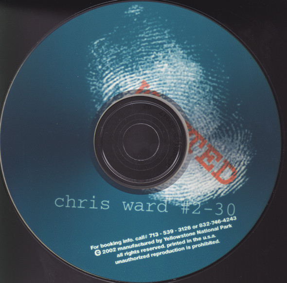 Wanted by Chris Ward (CDr 2003 Not On Label) in Houston | Rap - The ...