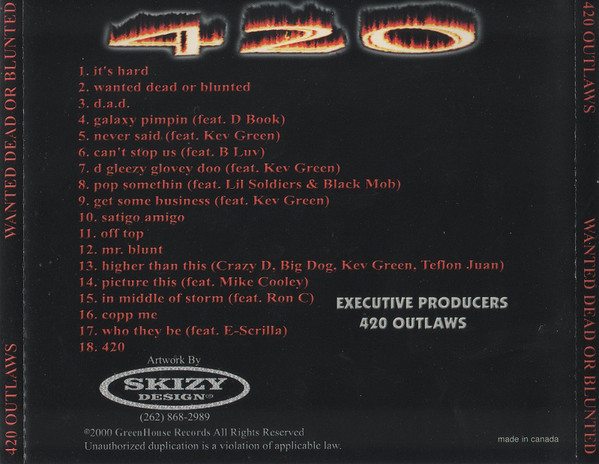 Wanted Dead Or Blunted! by 420 Outlaws (CD 2000 Greenhouse Records) in ...