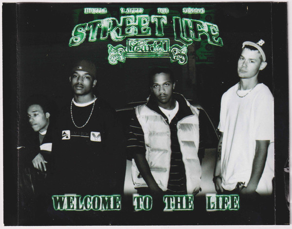 Welcome To The Life by Street Life Cartel (CDr 2004 Not On Label) in ...