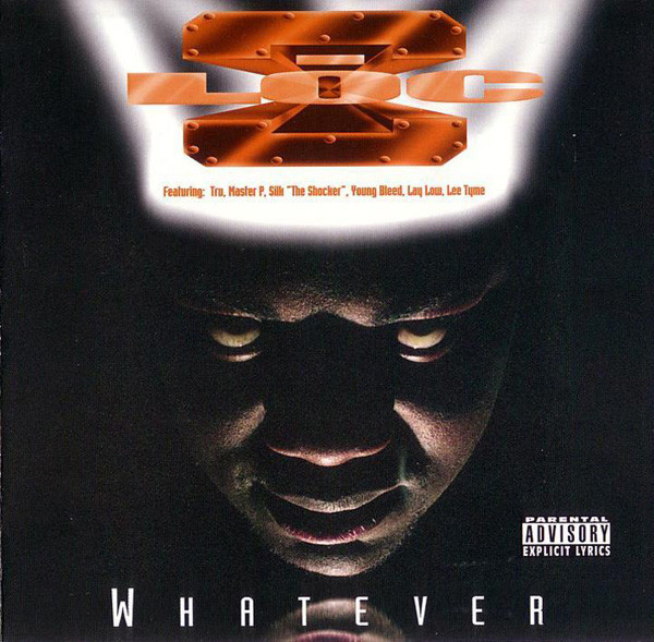 Whatever by C-Loc (CD 1996 C-Loc Records) in Baton Rouge | Rap - The ...
