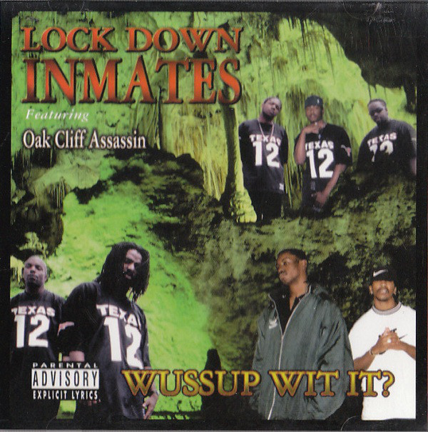 Wussup Wit It by Lock Down Inmates (CD 1996 Lock Down Records) in ...
