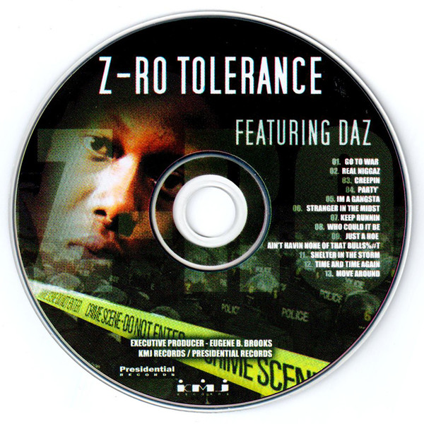 Z-Ro Tolerance by Z-Ro (CD 2003 KMJ Records) in Missouri City | Rap ...