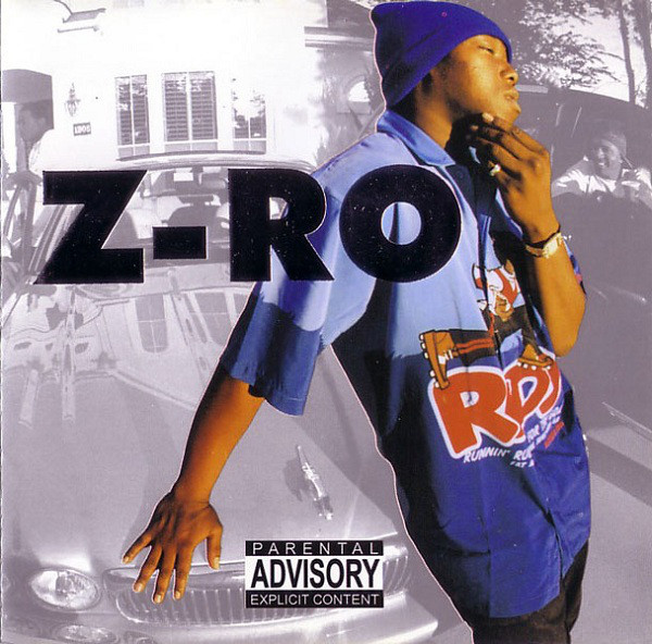 Z-Ro by Z-Ro (CD 2001 KMJ Records) in | Rap - The Good Ol'Dayz