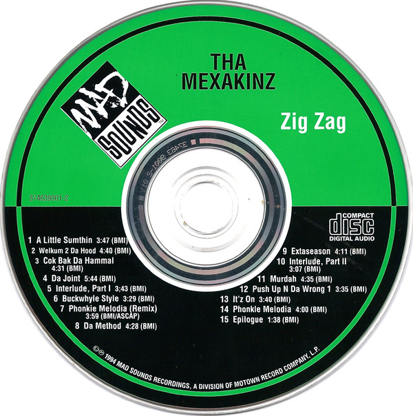 Zig Zag by Tha Mexakinz (CD 1994 Mad Sounds Recordings) in Long Beach ...