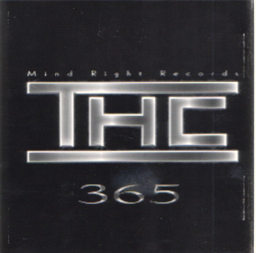 365 by THC (CD Single 2003 Mindright Records) in Yakima | Rap - The ...